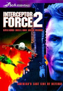 Interceptor Force 2 (2002) – MonsterHunter
